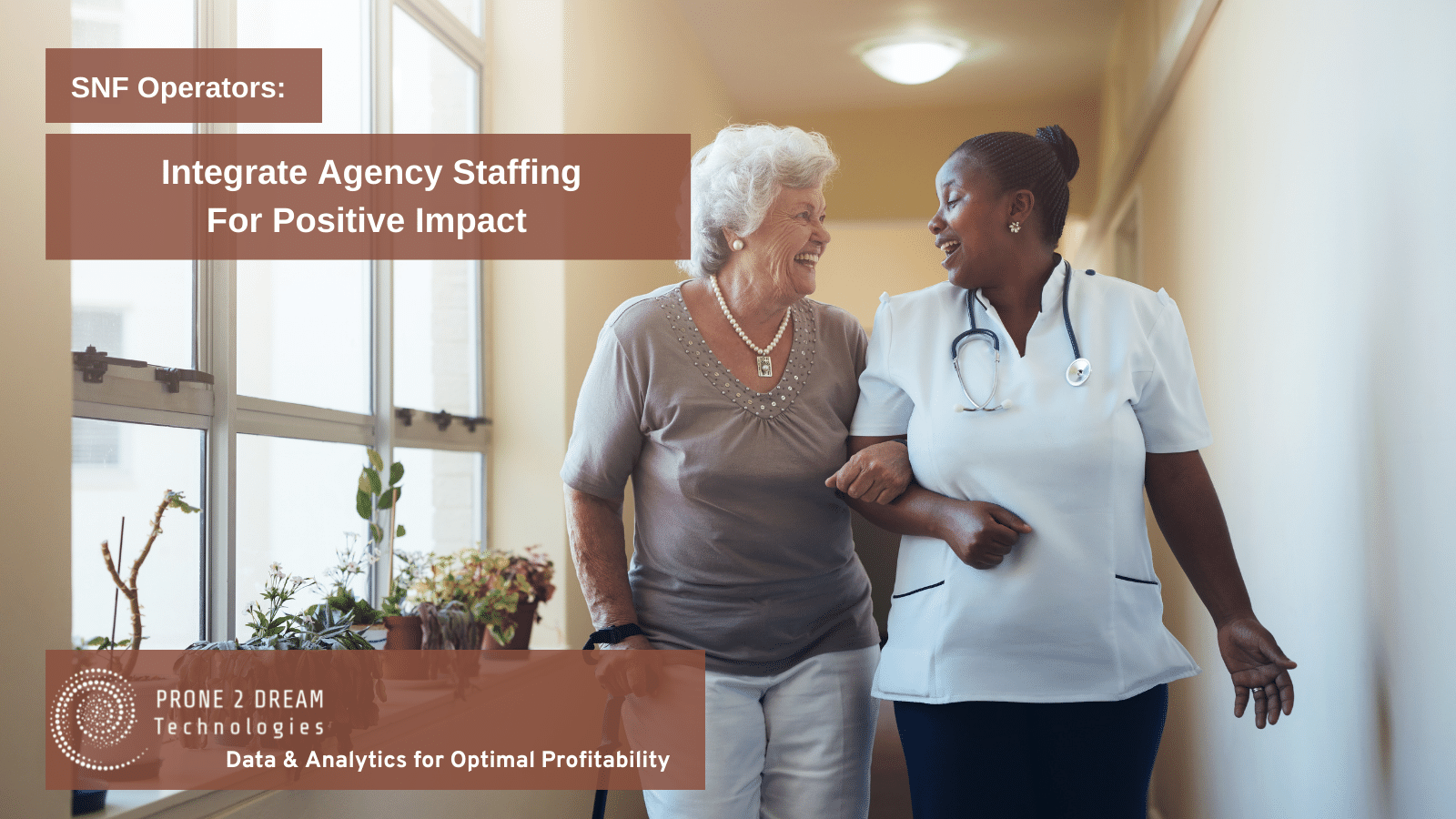 Integrate Agency Nurse Staffing For Positive Impact - DreamPRO Intelligence